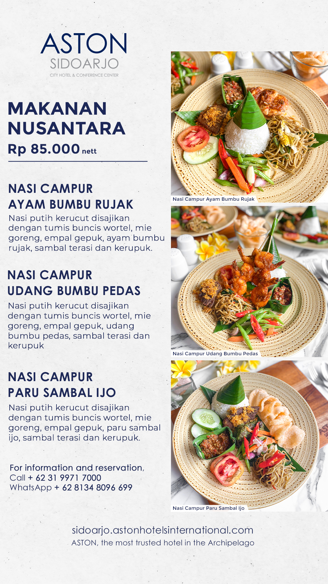 Indonesia - Archipelago - NASI CAMPUR TREATS EVERYWHERE l ASTON SIDOARJO