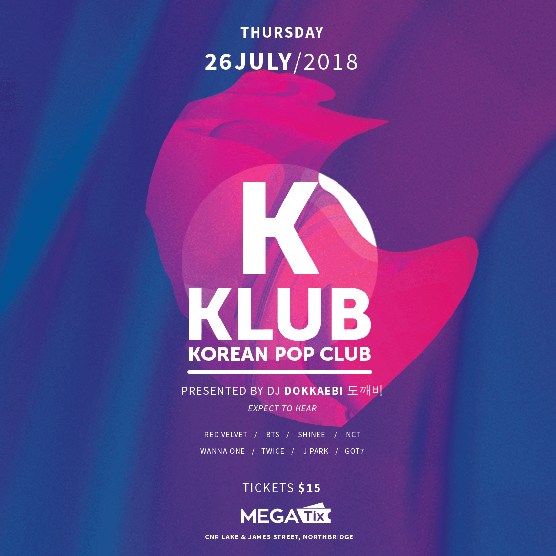 Megatix - K KLUB - Launch Night - Feat. Dokkaebi