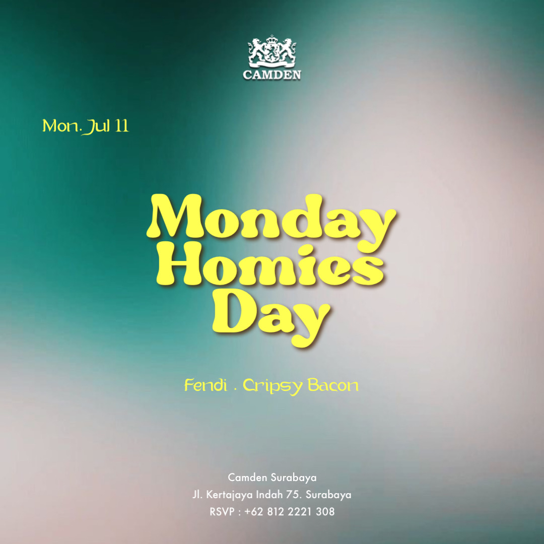Megatix - Monday Homies Day 11th July