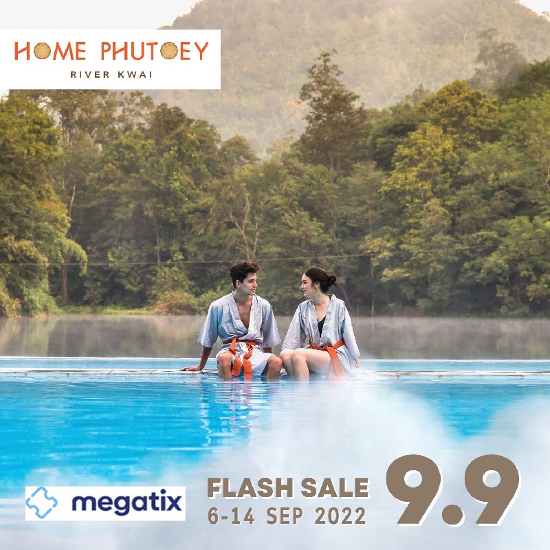 Megatix - 9.9 Flash Sale | Home Phutoey River Kwai