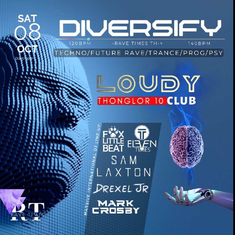 Megatix - _Diversify_ @Loudy Club "Thonglor 10" by Rave Times TH