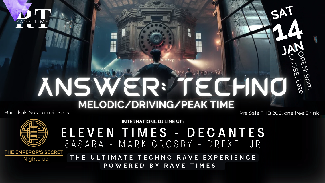 Megatix - Answer: Techno @ The Emperor’s Secret Bangkok