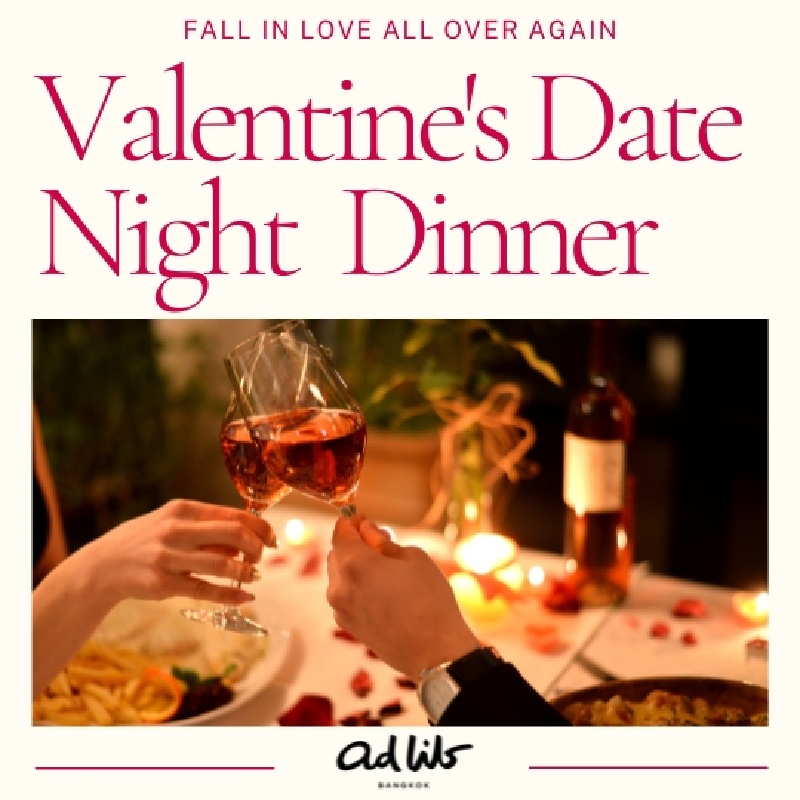Megatix - VALENTINE'S DATE NIGHT DINNER | AD LIB BANGKOK