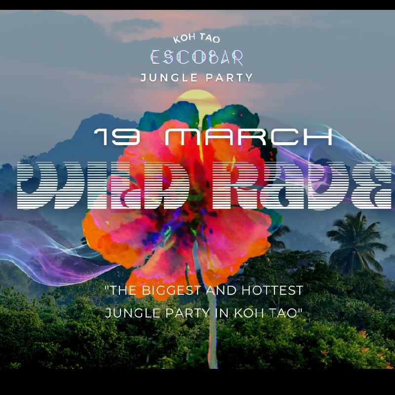 Megatix - Wild Rave 19.3.23 - Escobar KohTao