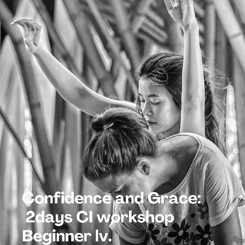 Megatix - Confidence and Grace: 2days Contact improvisations(CI) dance workshop for BEGINNER lv ...