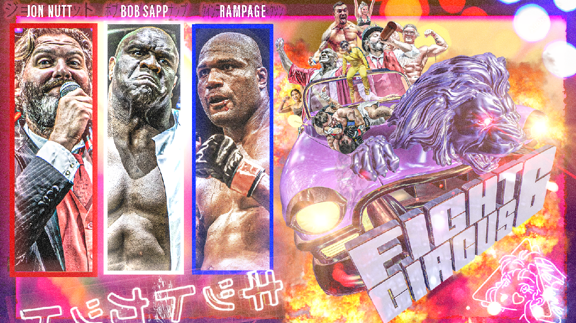 Megatix - Fight Circus vol. 6 - The Rise or Fall of Sloppy Balboa