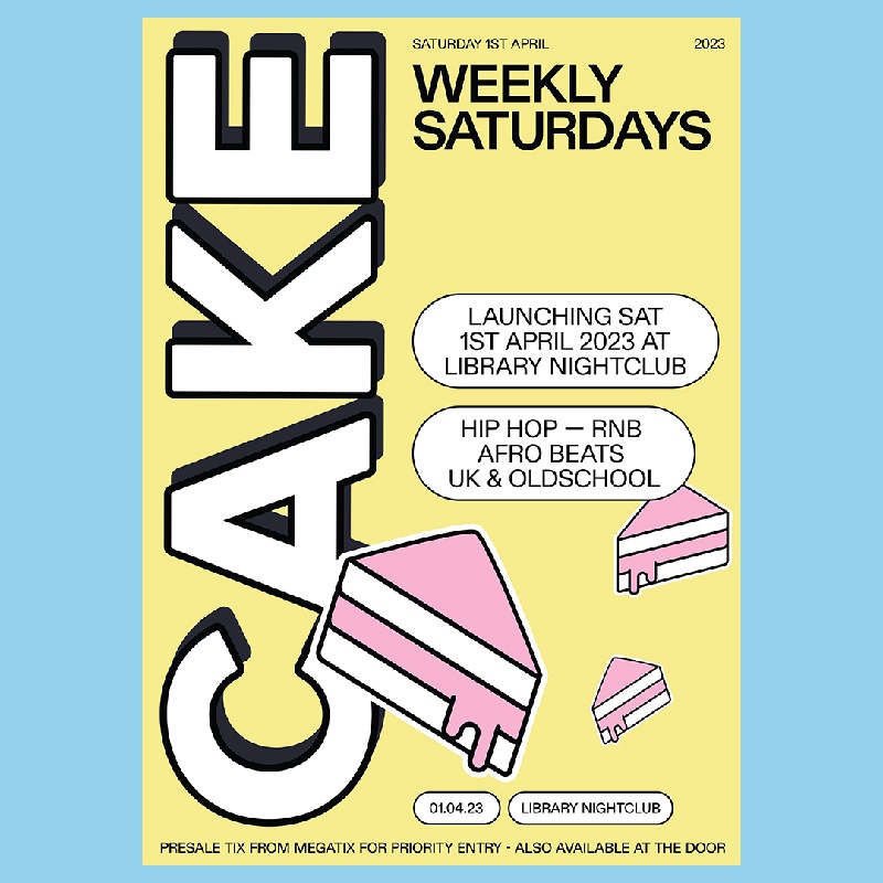 Megatix - CAKE Weekly Saturdays Launch