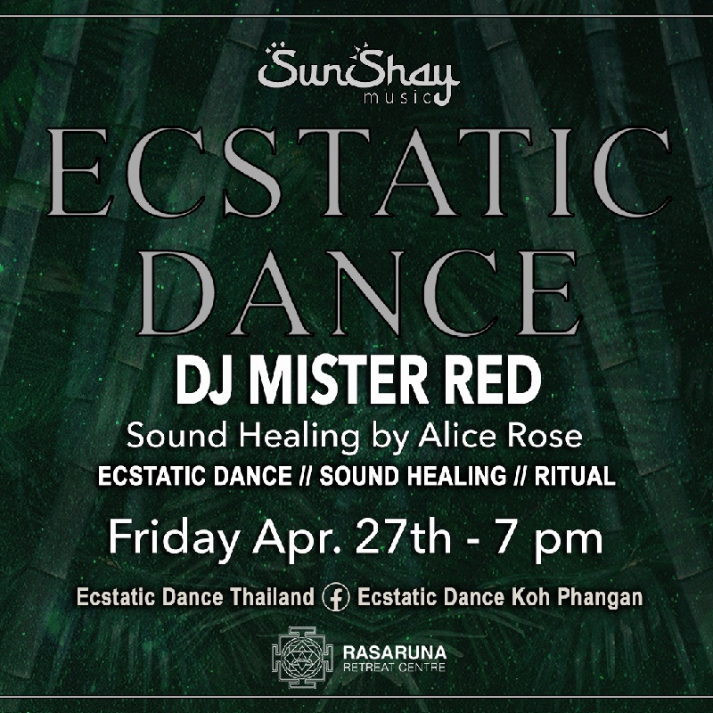 Megatix - Ecstatic Dance @ Rasaruna with Mister Red & Alice Rose