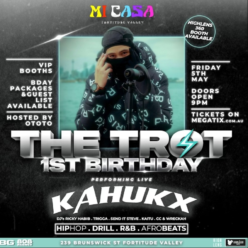 Megatix - The Trots 1st Birthday Ft KAHUKX