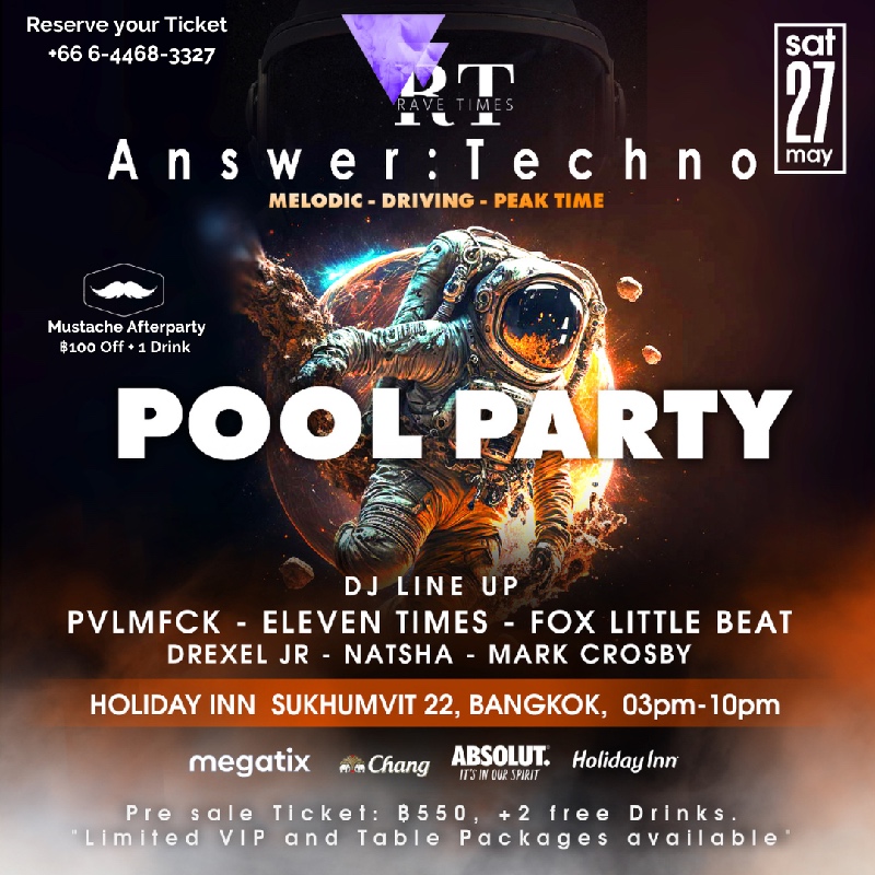 Megatix - Answer: Techno, POOL PARTY | Holiday Inn Bangkok, by Rave ...