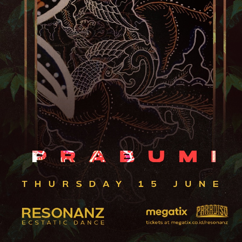Megatix - Resonanz Ecstatic Dance X Prabumi