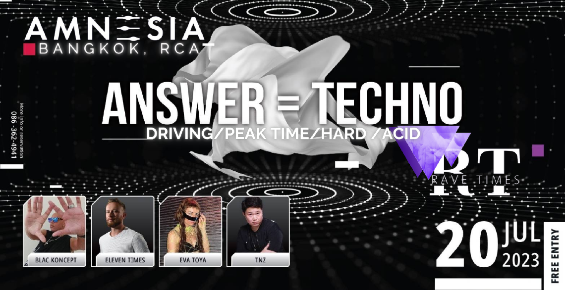 Megatix - Answer: Techno Bangkok, AMNESIA Club RCA