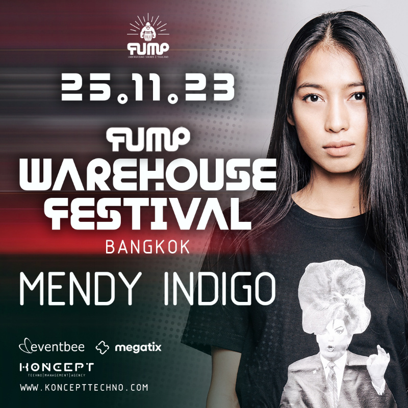 Megatix - FUMP Warehouse Festival 2023 : Arjun Vagale [Ind] & Mendy ...