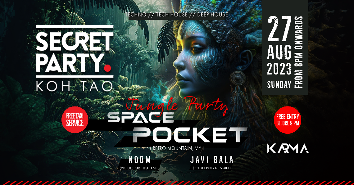 Megatix - SPACE POCKET @Secret party koh tao
