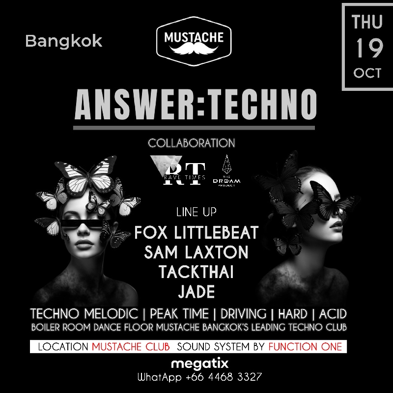 Megatix - Answer:Techno Bangkok, Mustache Club, by Rave Times & The ...