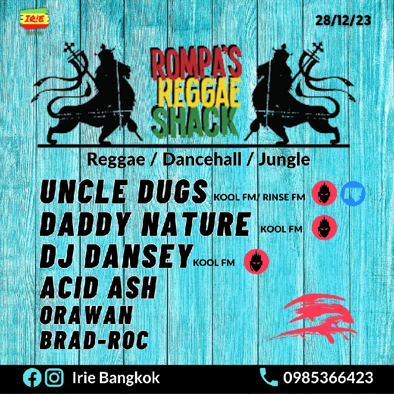 Megatix - Rompa's Reggae Shack Tek Ova Irie Bangkok