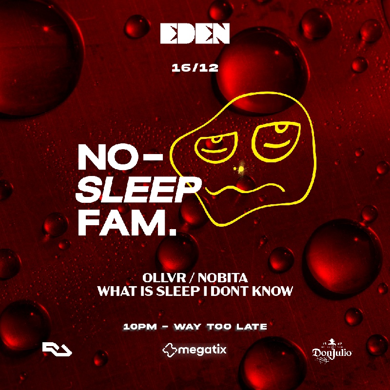 Megatix - NO SLEEP FAM - Eden Club Bangkok