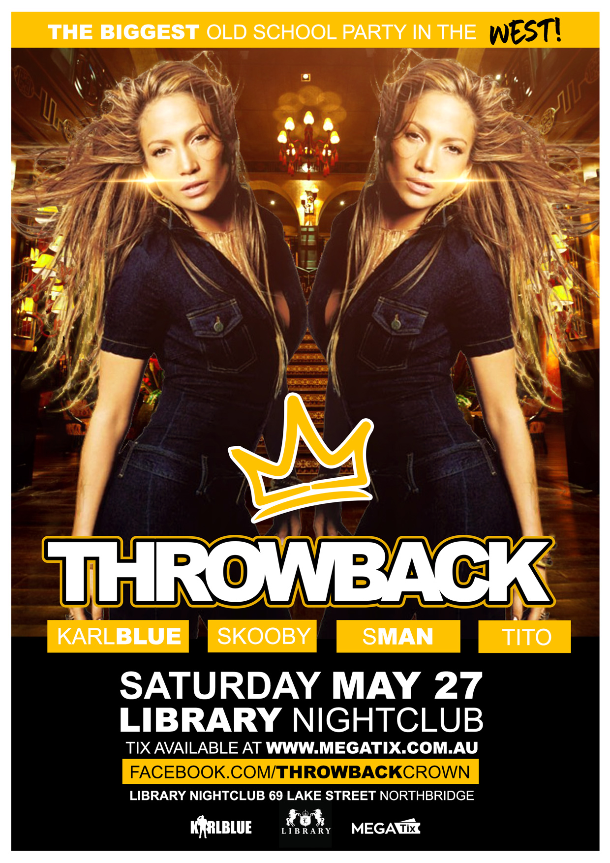 Megatix - Throwback ♛ Sat 27 May ♛ Library Nightclub